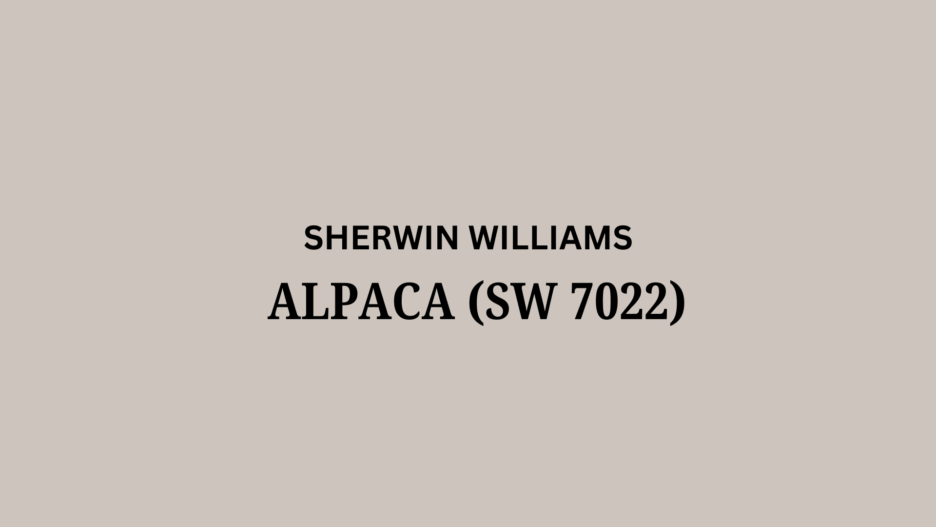 Sherwin Williams Alpaca (SW 7022): A Review - Enthralling Gumption