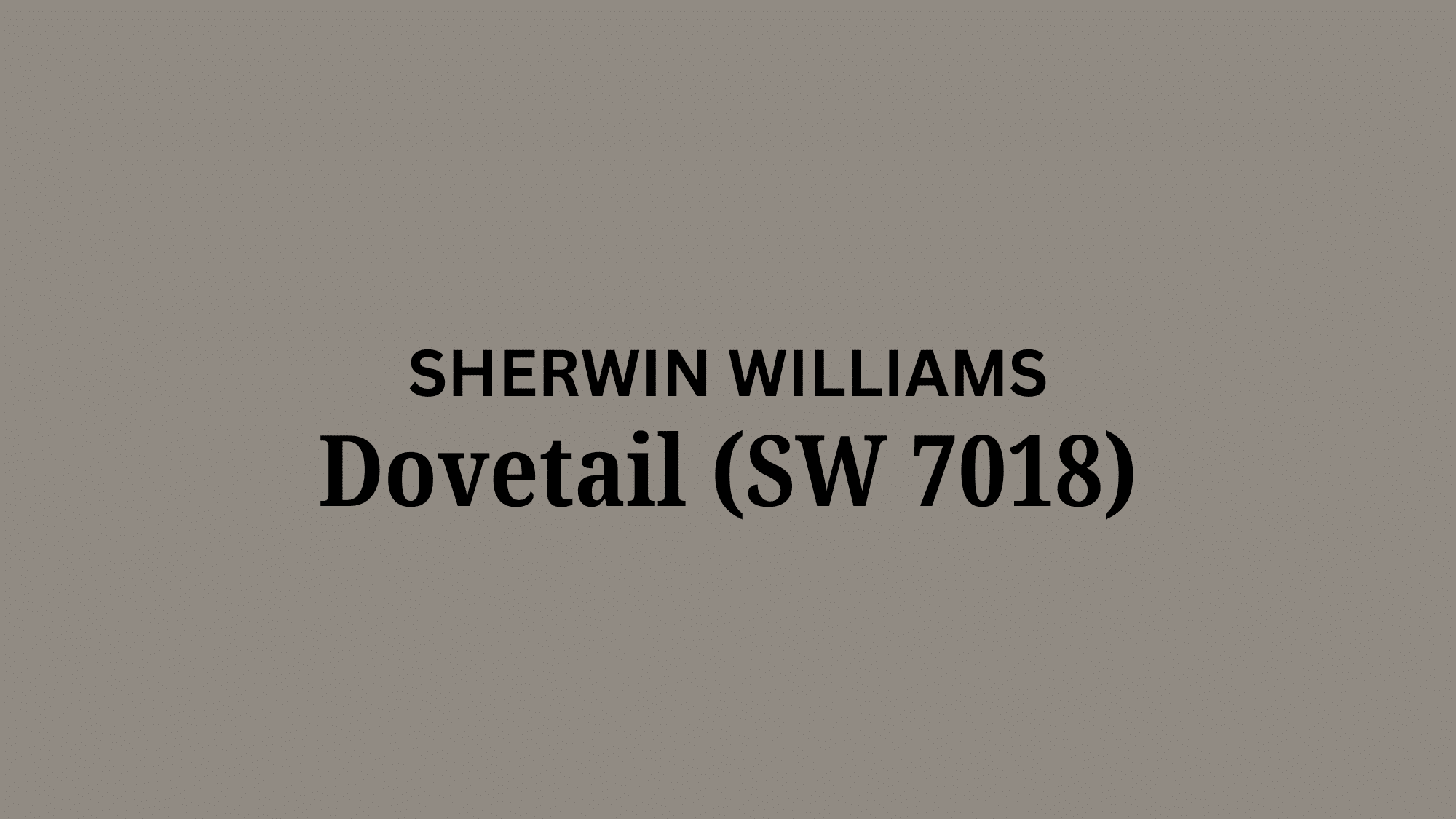 Sherwin Williams Dovetail (SW 7018): A Review - Enthralling Gumption