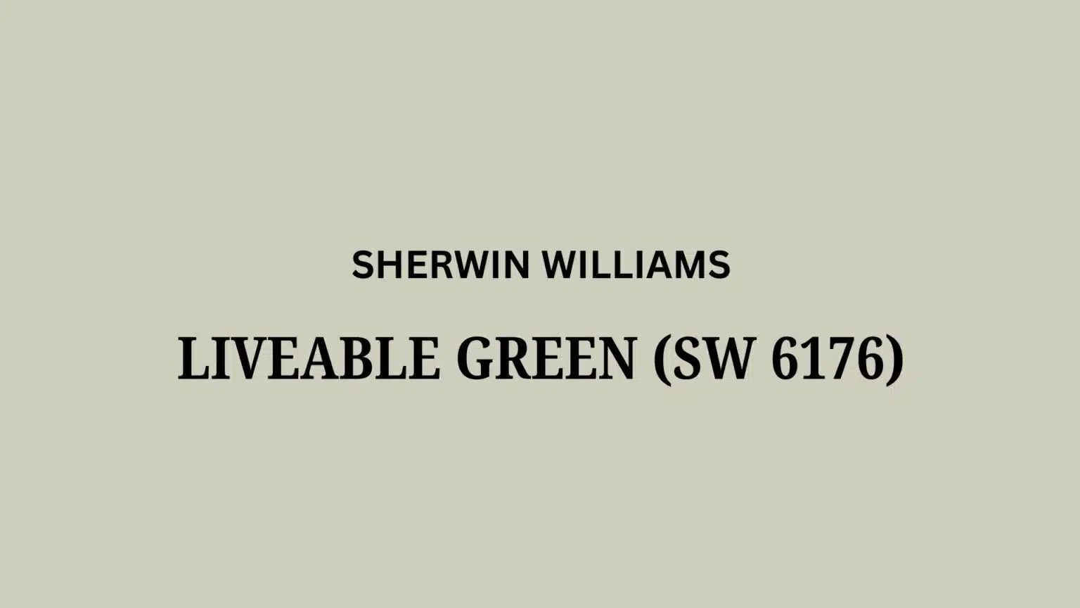 Sherwin Williams Liveable Green (SW 6176): A Review - Enthralling Gumption