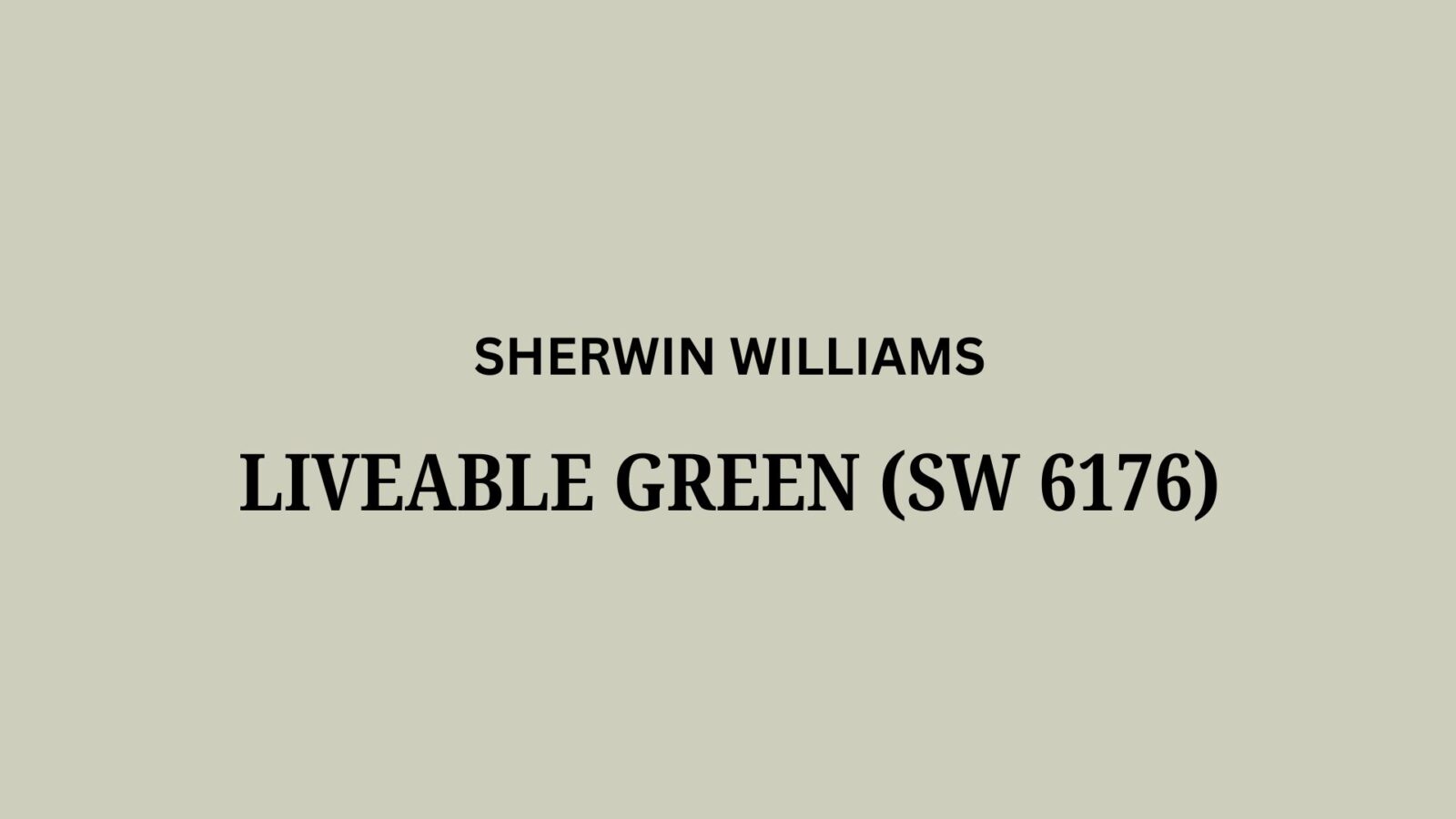 Sherwin Williams Liveable Green (SW 6176): A Review - Enthralling Gumption