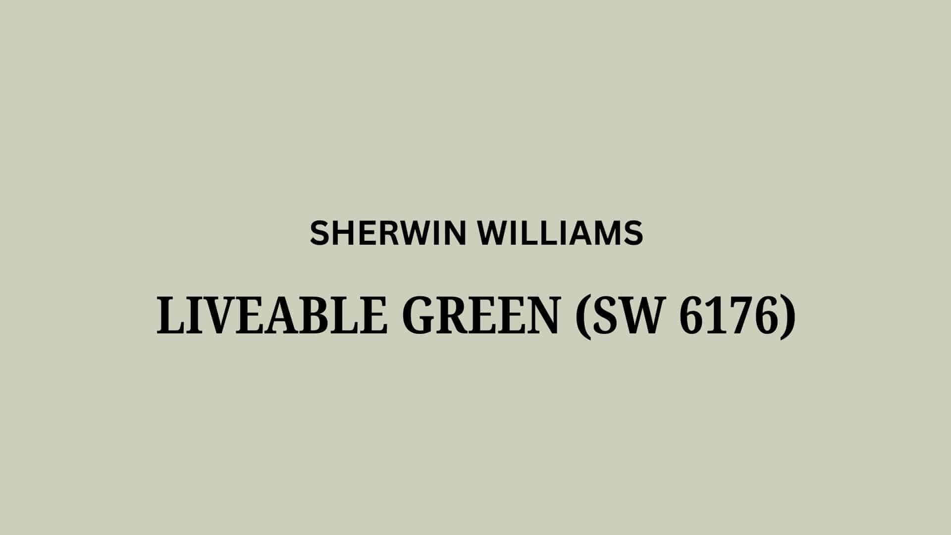 Sherwin Williams Liveable Green (SW 6176): A Review - Enthralling Gumption