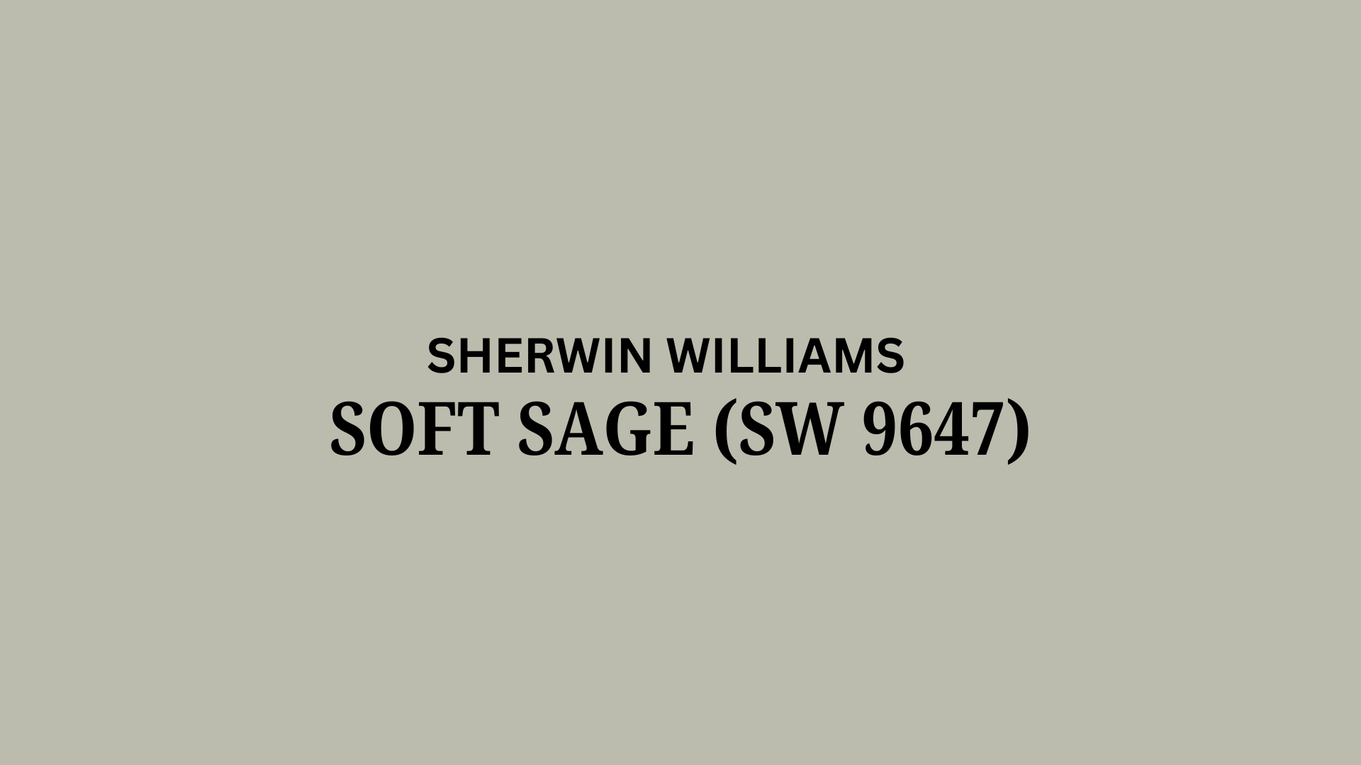 Sherwin Williams Soft Sage (SW 9647): A Review - Enthralling Gumption